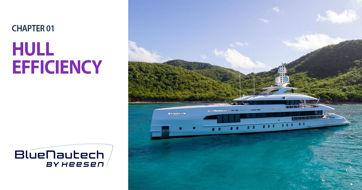 Increasing hull efficiency to reduce our footprint - Heesen Yachts