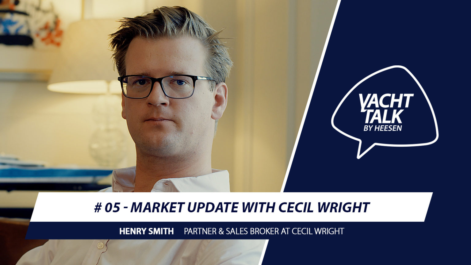YachtTalk S4E5 - Market Update With Cecile Wright - Heesen Yachts